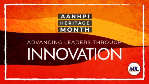 Asian American, Native Hawaiian, and Pacific Islander (AANHPI) Heritage Month: Advancing Leaders ...